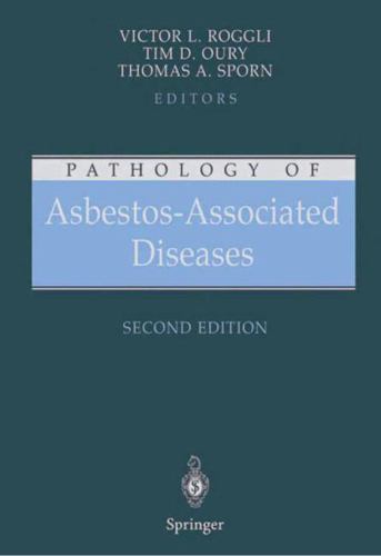 Pathology of Asbestos-Associated Diseases by Tim D. Oury (2004 ...