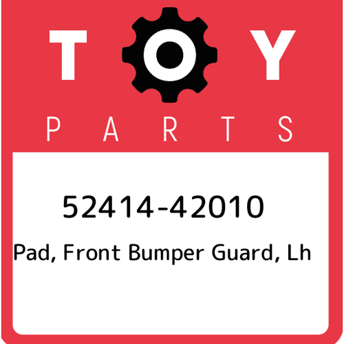 52414-42010 Toyota Pad, front bumper guard, lh 5241442010, New Genuine ...