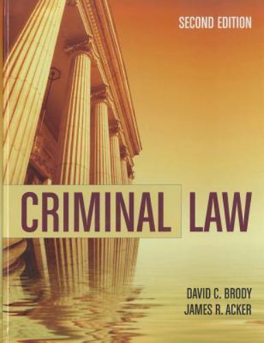 Criminal Law by James R. Acker and David C. Brody (2009, Hardcover) for ...