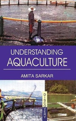 Understanding Aquaculture by Amita Sarkar Hardcover Book | eBay Australia