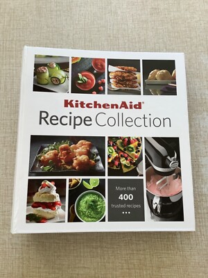 KitchenAid Recipe Collection Binder COOKBOOK 400 Recipes 2015 | eBay