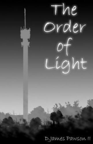 Order of Light by D. Pawson (2013, Trade Paperback) for sale online | eBay