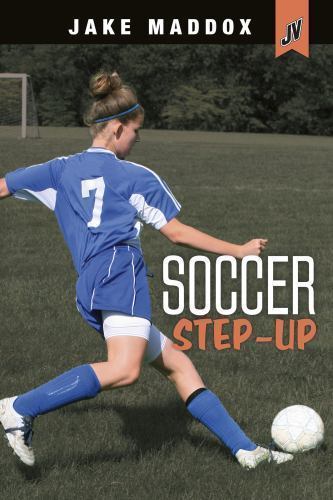 Soccer Step-Up by Jake Maddox (2016, Library Binding) for sale online ...