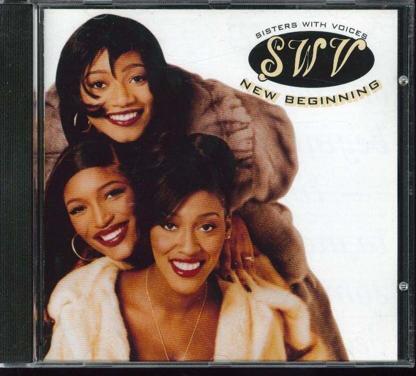 SWV - Sisters with Voices - New Beginning | eBay