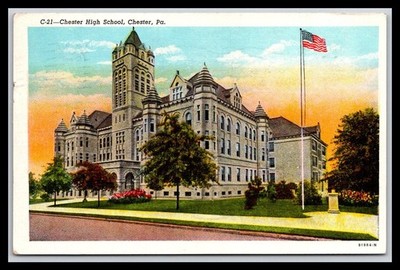 Chester High School, Chester, Pa., Postcard F03 | eBay
