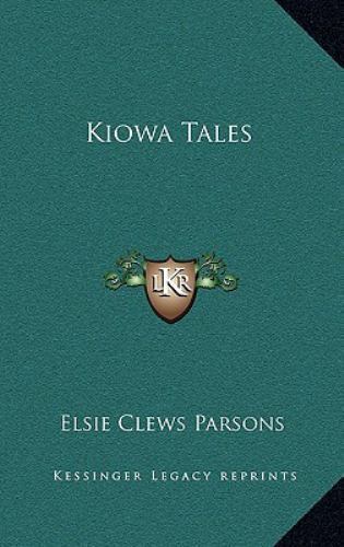 Kiowa Tales by Elsie Clews Parsons (2010, Hardcover) for sale online | eBay
