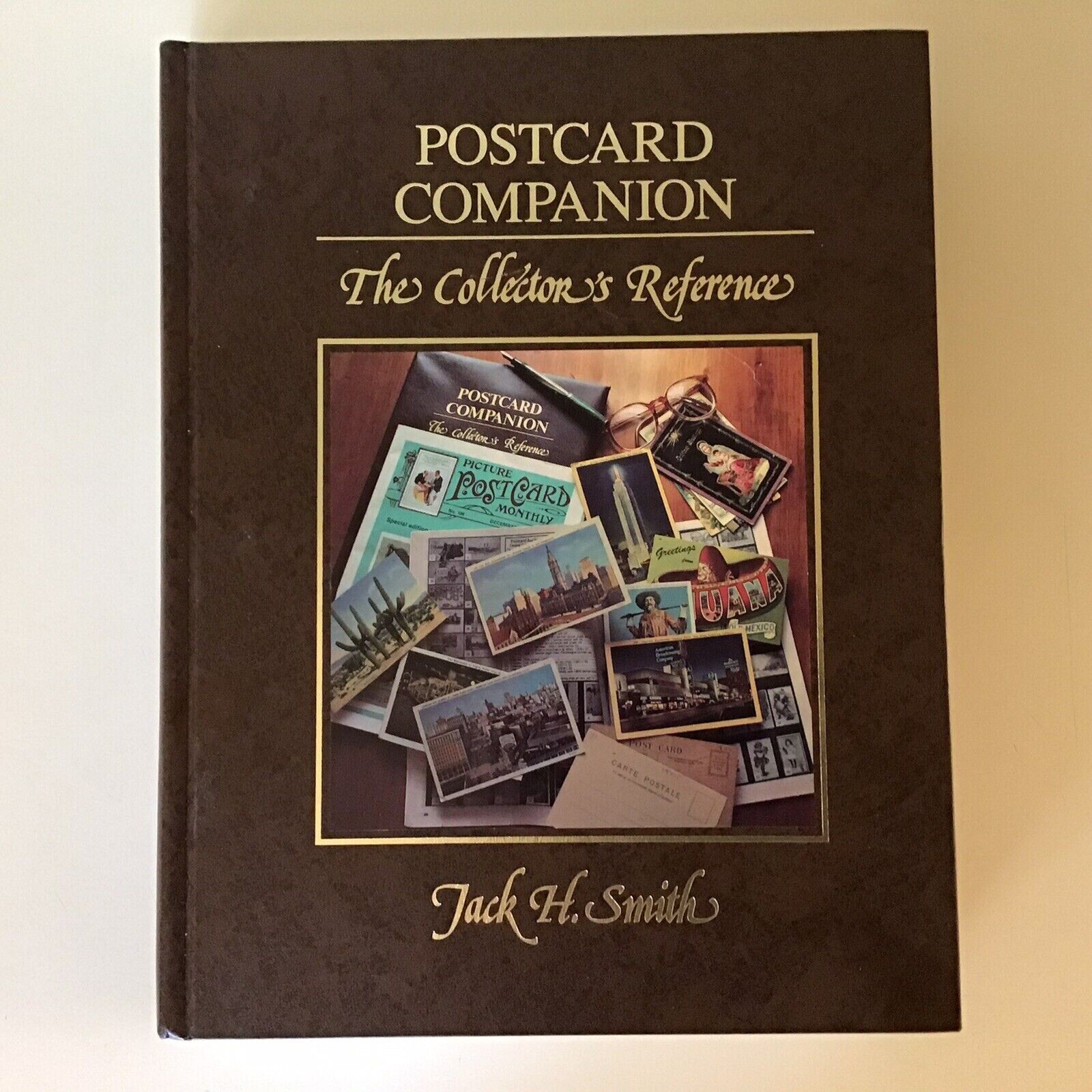 POSTCARD COMPANION The Collector's Reference by Jack H. Smith 1989 ...