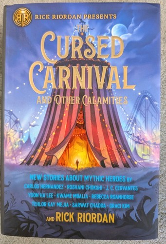 The Cursed Carnival and Other Calamities Rick Riordan 1st Ed HC 2021 ...