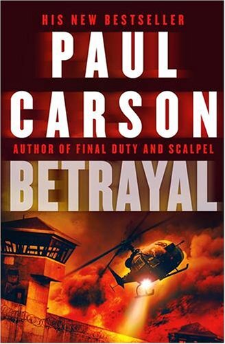 Betrayal By Paul Carson. 9780434013043 | eBay