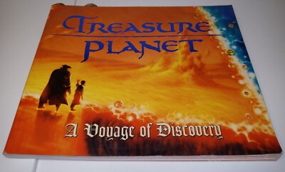 Disney Treasure Planet: A Voyage Of Discovery, The Art of Meet the ...