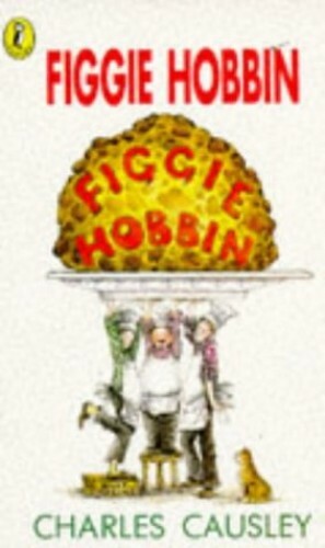 Figgie Hobbin: Poems For Children (Puffin Books) by Charles, Causley ...