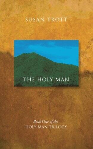 The Holy Man: Book One of the Holy Man Trilogy (Volume 1) - Paperback ...