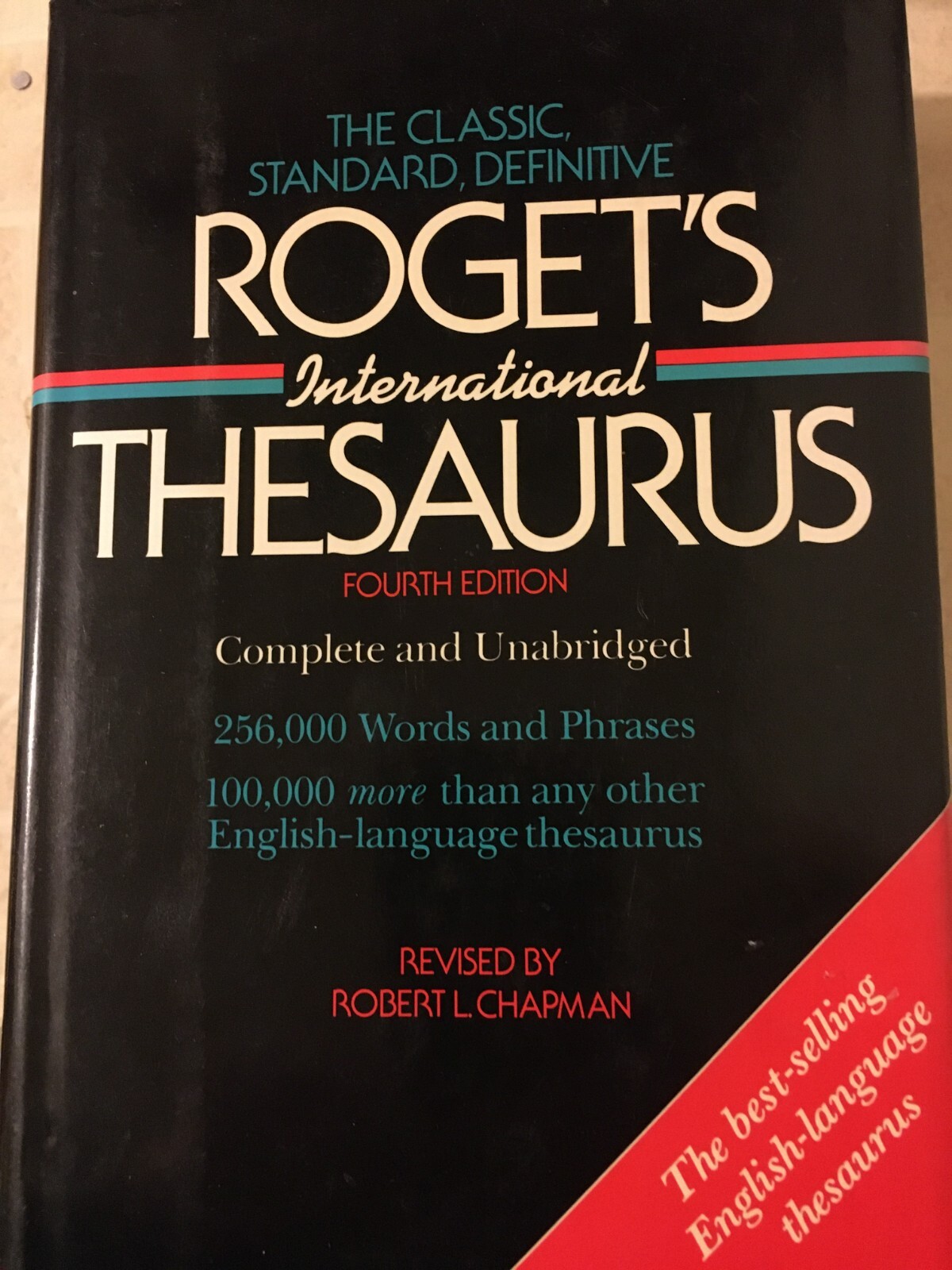 Roget's International Thesaurus by Robert L. Chapman and Peter Roget ...