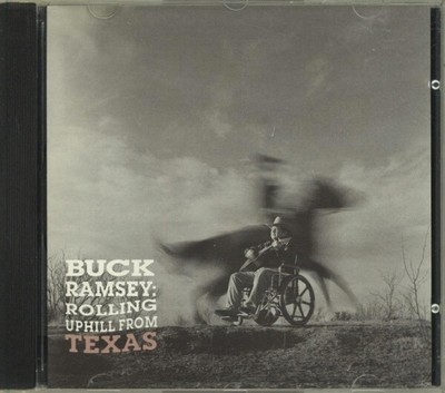 Buck Ramsey – Rolling Uphill From Texas (Fiel CD) Country, Cowboy | eBay