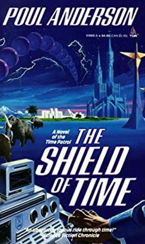 The Shield of Time Mass Market Paperbound Paul Anderson 9780812510003 ...