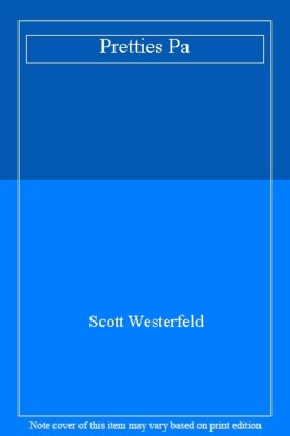 Pretties Pa By Scott Westerfeld | eBay