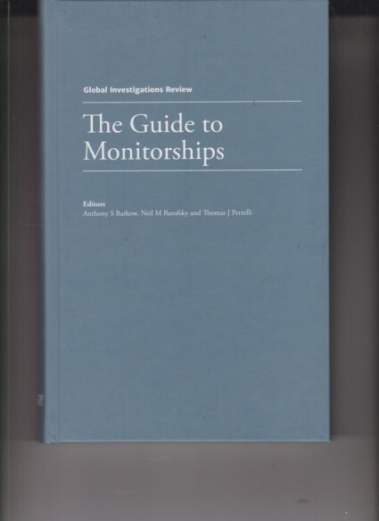 The Guide To Monitorships Global Investigations Review-Barkow, Barofsky&Perrelli | eBay