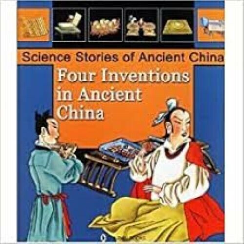 Four Inventions in Ancient China (Science Stories Series) Zhu Kang | eBay