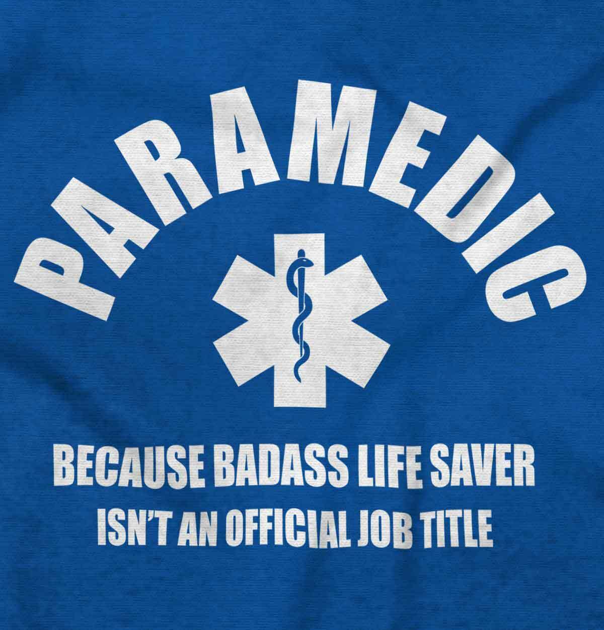 Paramedic Badass Because Badass Lifesaver Hoodie Hooded Sweatshirt Men Women | eBay