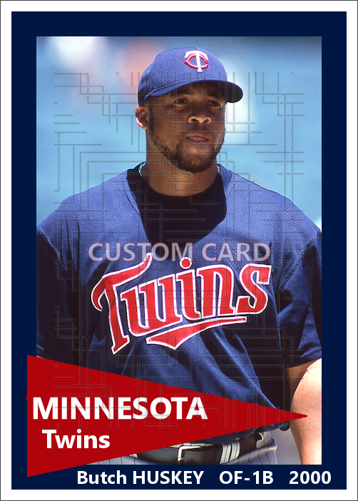 Butch Huskey - 2000 Minnesota Twins - 2.5 x 3.5 custom card (blank back ...