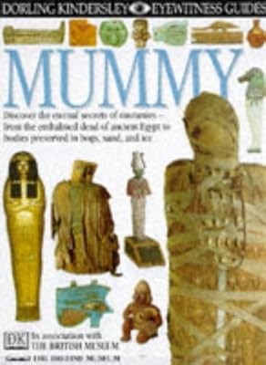 Mummy (Eyewitness Guides), Putnam, James, Used; Good Book | eBay