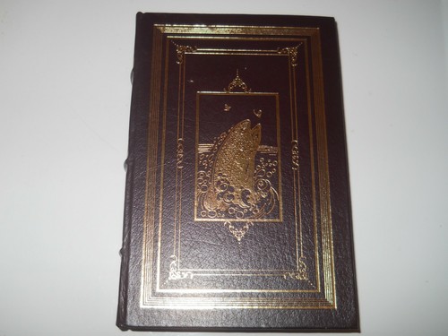 The Complete Fly Fisherman by Theodore Gordon Easton Press Collector's ...