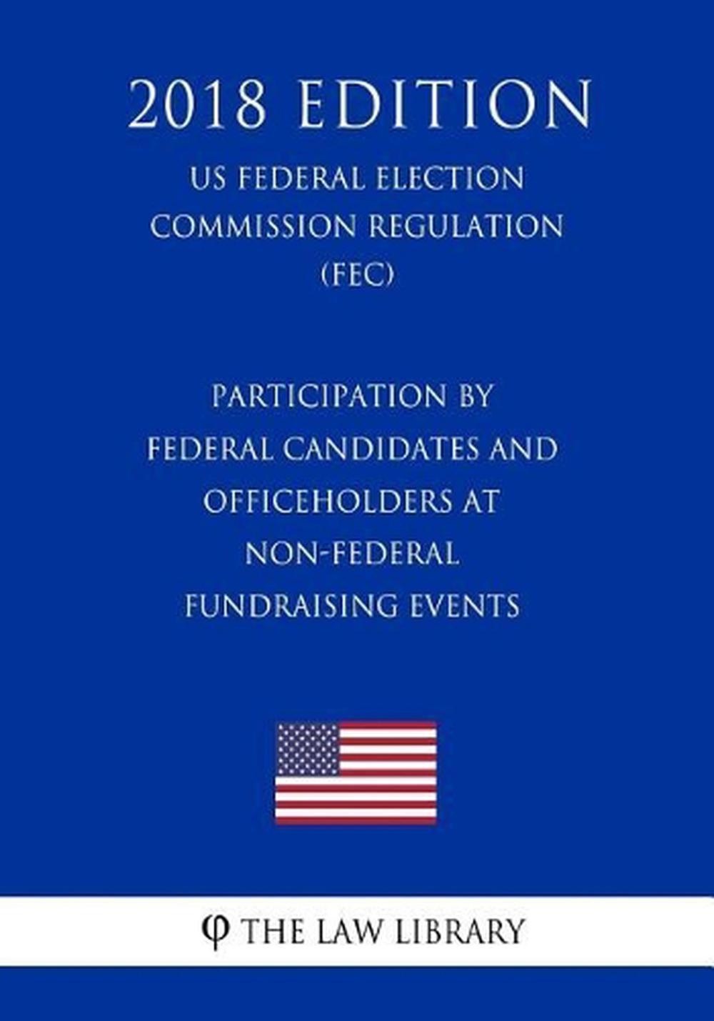 Participation by Federal Candidates and Officeholders at Non-Federal ...