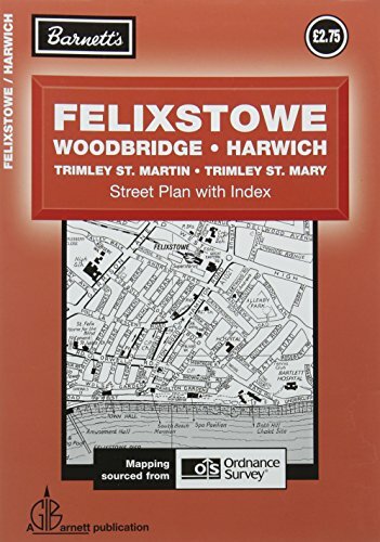 Felixstowe/Woodbridge/Harwich Street Plan Sheet map, folded Book The ...