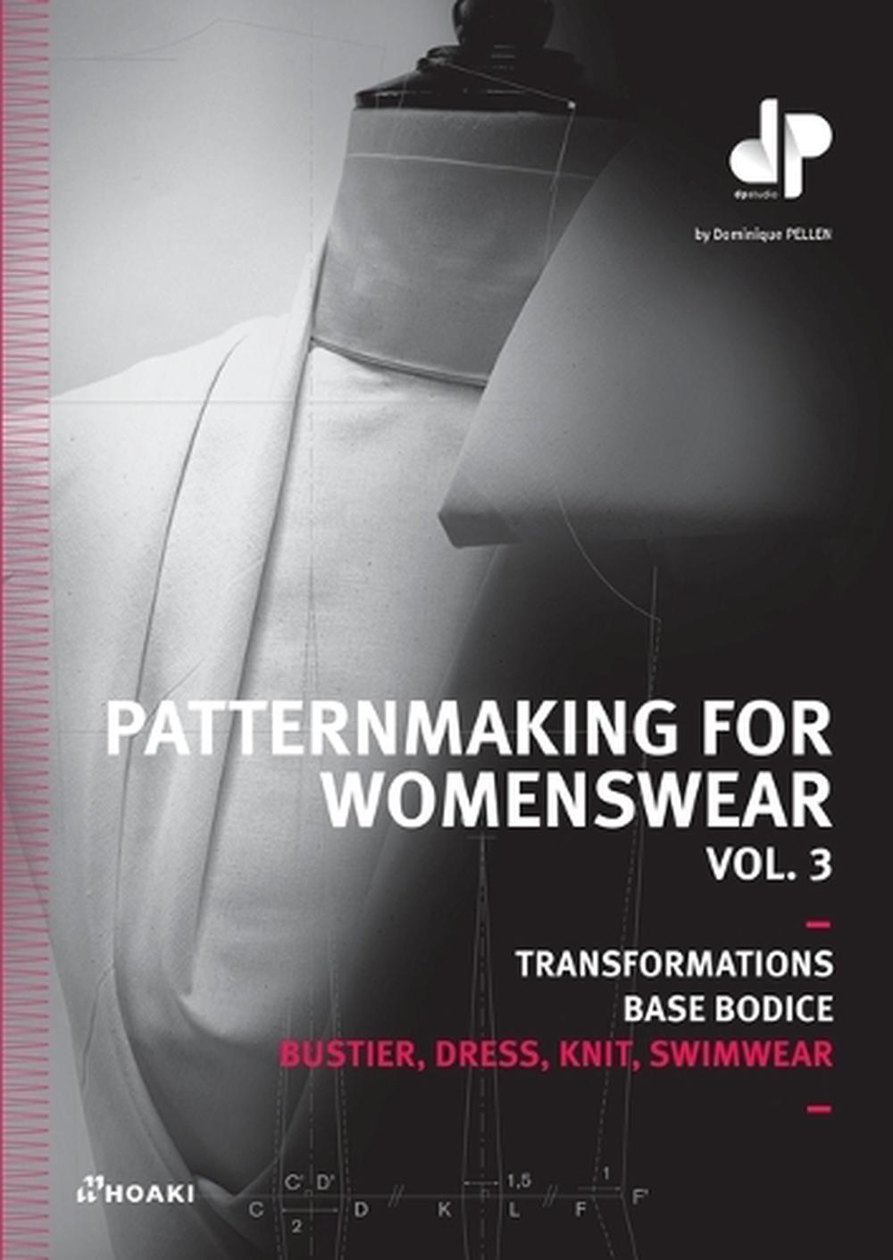 Patternmaking for Womenswear, Vol 3: Basic Bodices and Sleeves ...