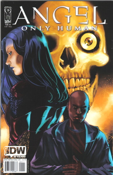 Buffy: Angel: Only Human Comic Book #1 A, IDW Comics 2009 VERY HIGH ...