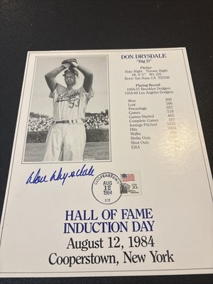 BASEBALL~SIGNED DON DRYSDALE HOF INDUCTION DAY 8/12/2984 8x10 CARD~LA ...