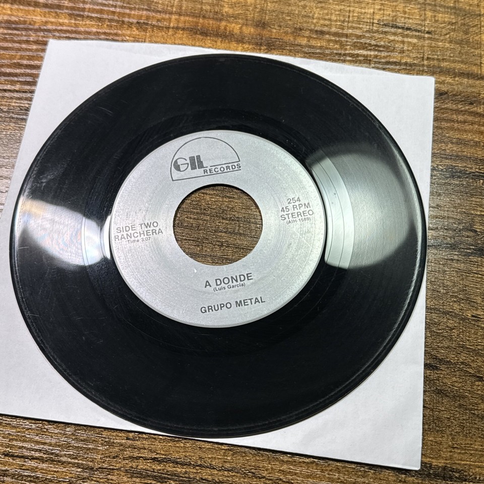 TEX MEX TEJANO 45 Grupo Metal -A Donde/ Linda GIL RECORDS Obscure Texas ...