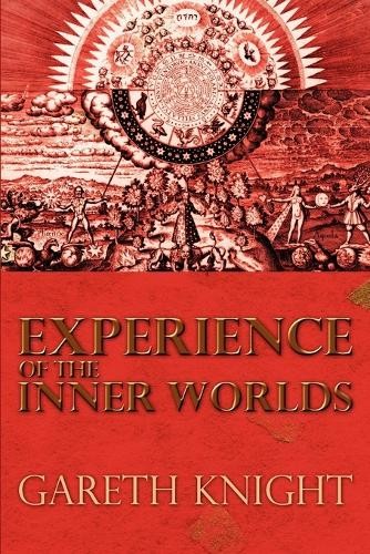 Gareth Knight Experience of the Inner Worlds (Poche) | eBay