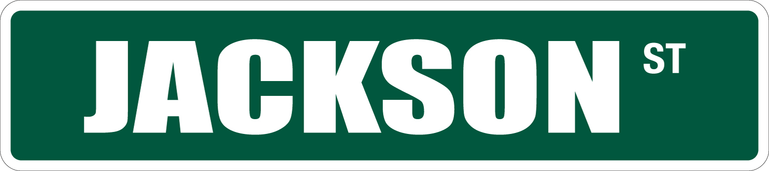 *Aluminum* Jackson 4" x 18" Metal Novelty Street Sign SS 1829 | eBay