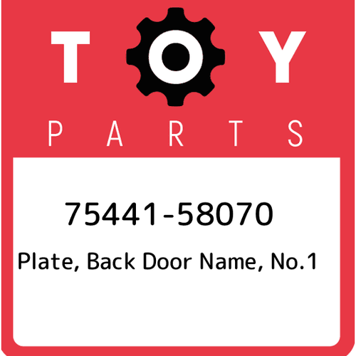 75441-58070 Toyota Plate, back door name, no.1 7544158070, New Genuine ...