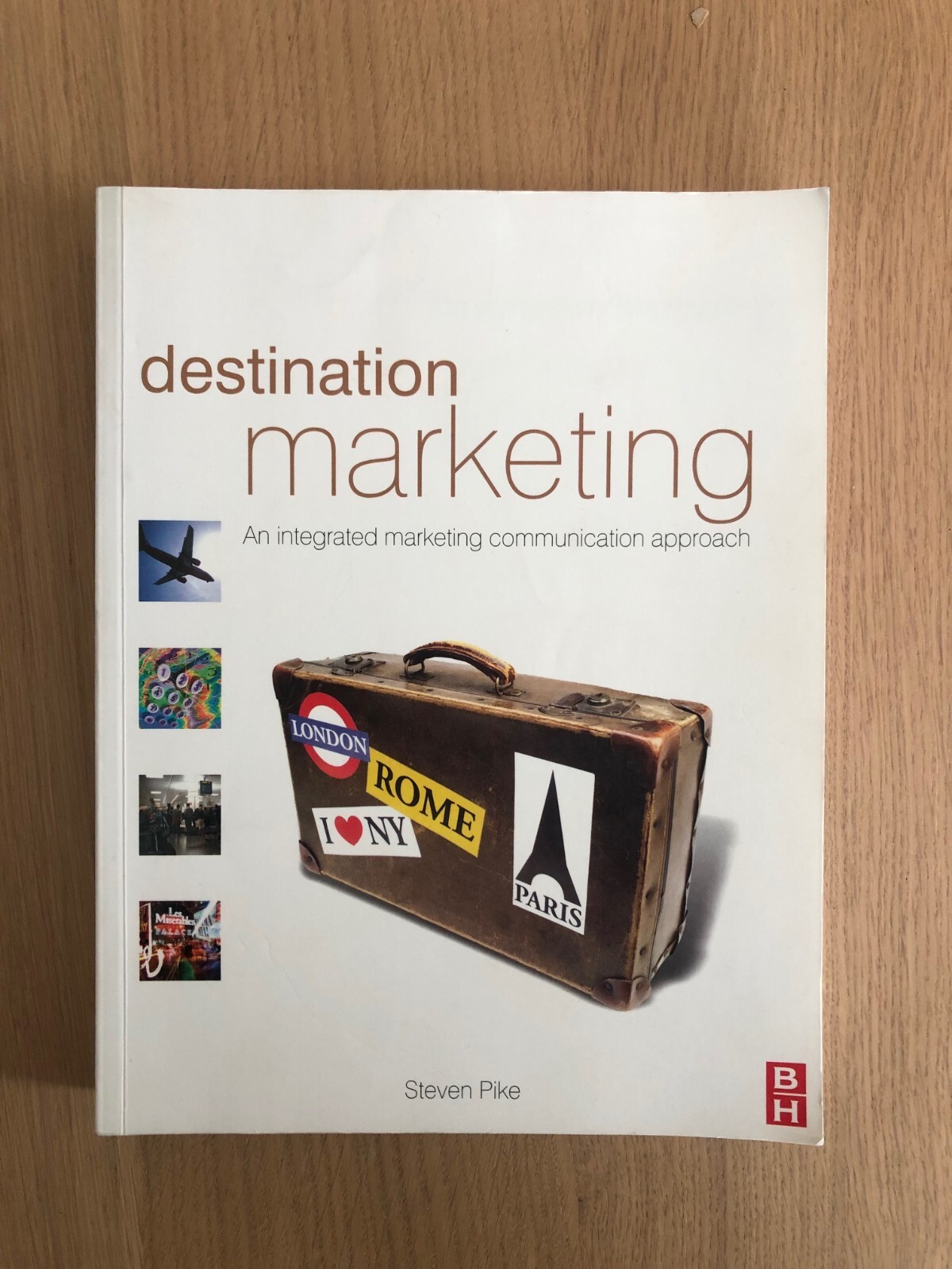 Destination Marketing An Integrated Marketing Communication Approach ...