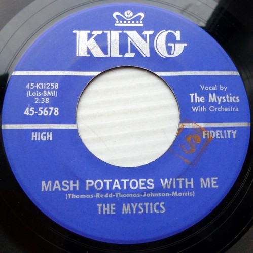 The Mystics Doowop VG King 45 Mixage Potatoes Avec Me / The Hoppy Hop ...