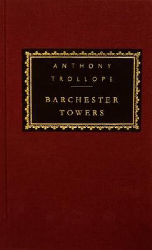 Chronicles of Barsetshire Ser.: Barchester Towers : Introduction by ...