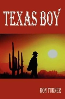 Ron Turner Texas Boy (Paperback) (UK IMPORT) 9781410700575| eBay