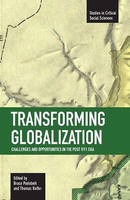 Transforming Globalization : Challenges and Opportunities in the Post 9 ...
