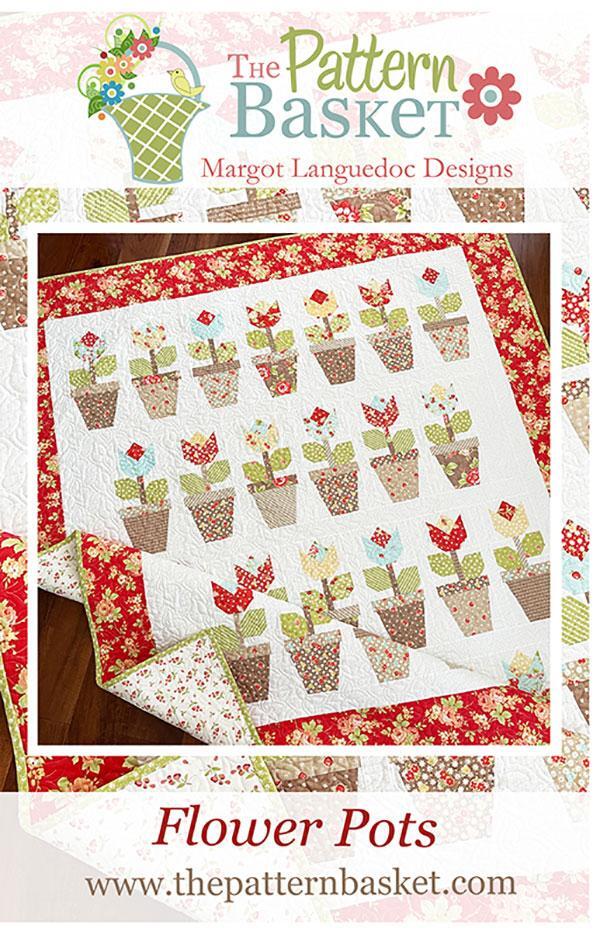 Quilt Pattern FLOWER POTS Moda THE PATTERN BASKET Fat Eighth Quarter ...