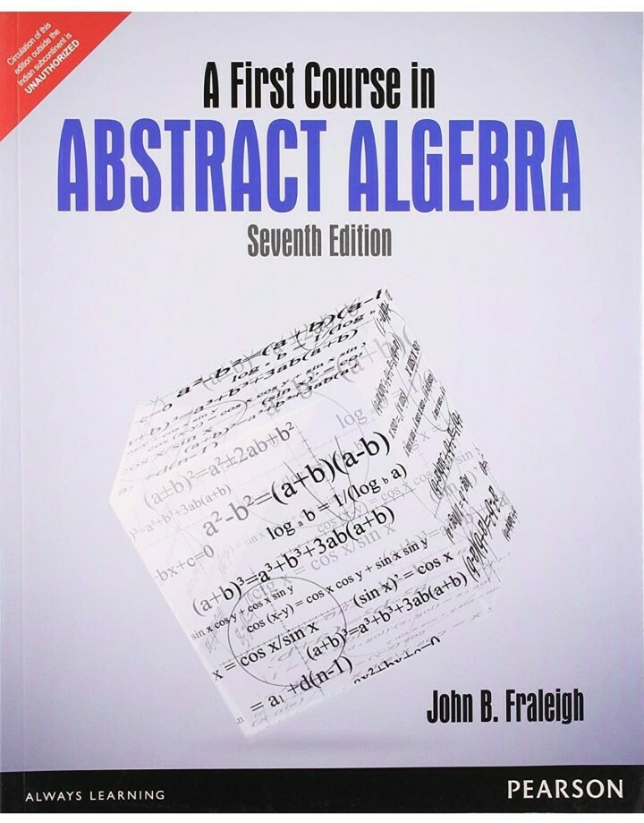 A First Course in Abstract Algebra by John Fraleigh 7e INTERNATIONAL ...