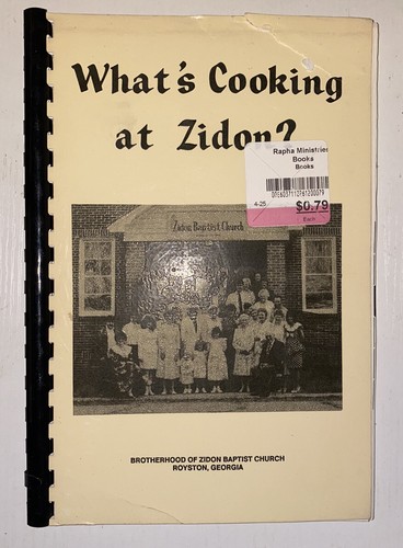 What’s Cooking At Zidon? Local Cookbook 1991 Royston, Georgia Pb Spiral ...