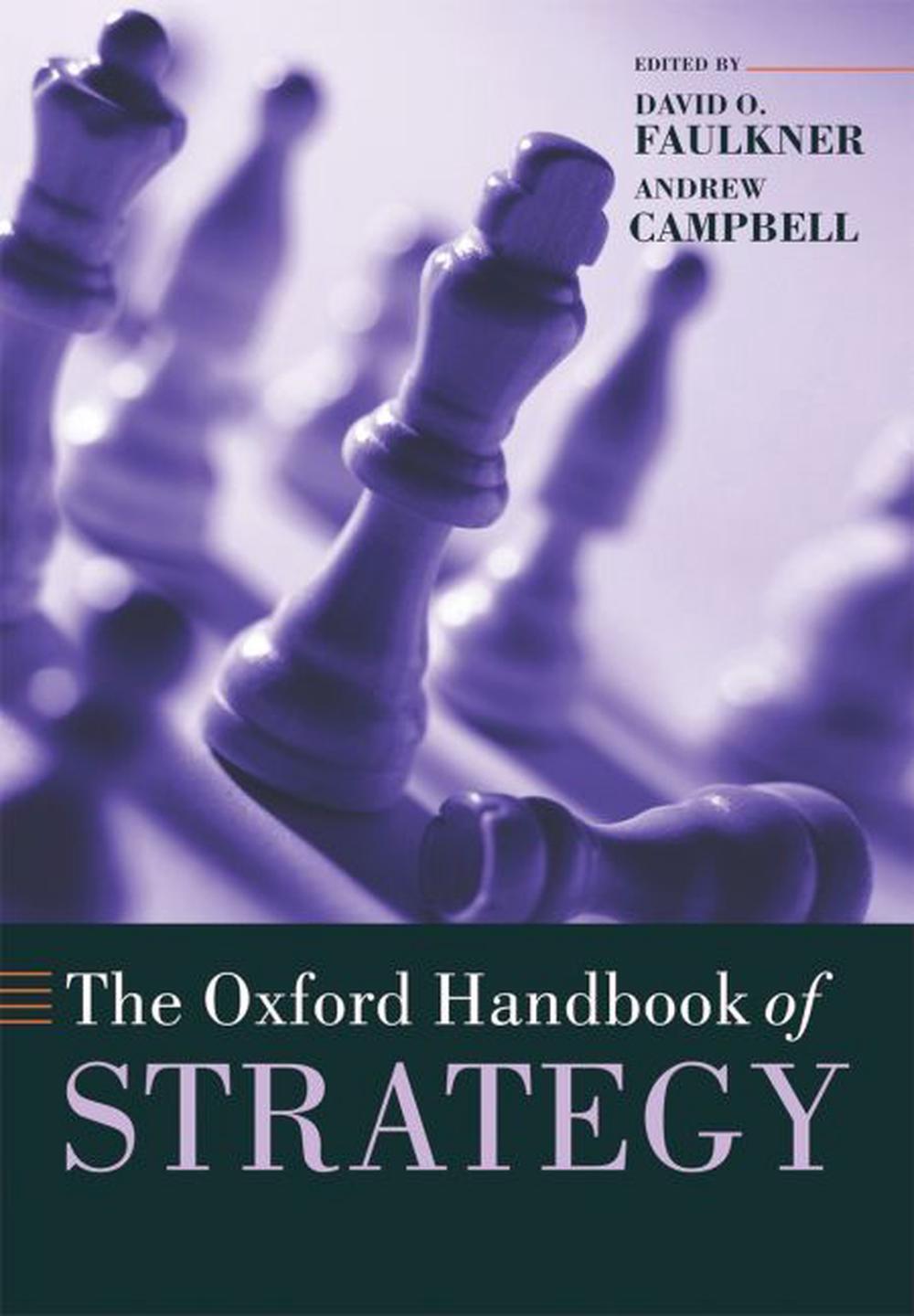 The Oxford Handbook of Strategy: A Strategy Overview and Competitive ...