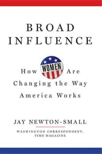 Jay Newton-Small Broad Influence (Relié) 9781618931559 | eBay