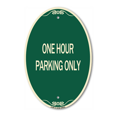 SignMission Designer Series Sign - One Hour Parking Only 12" x 18 ...