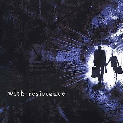 With Resistance by With Resistance (CD, 2003) for sale online | eBay