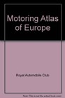 Rac Motoring Atlas-Europe By Rac Publishing | eBay