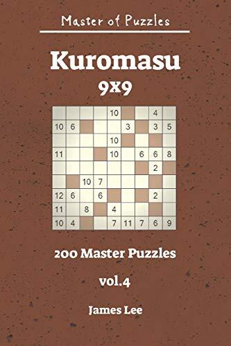 Master of Puzzles - Kuromasu 200 Master Puzzles 9x9 vol. 4, Lee ...