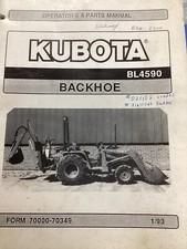 Kubota B4672 & Bl4690 Backhoe Attachment Operator and Parts Manual ...